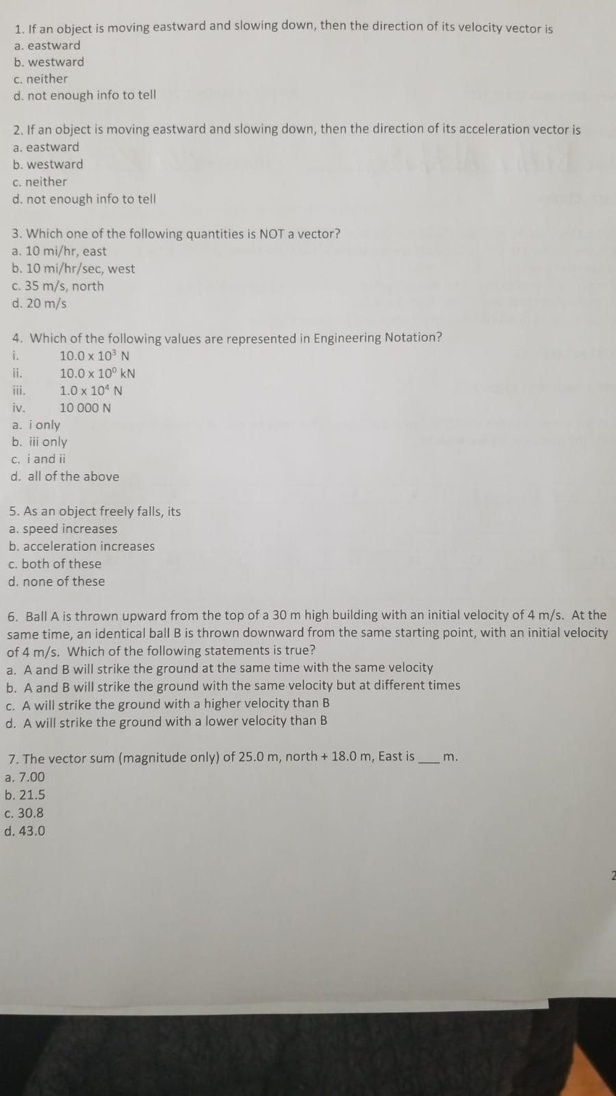 Solved 1. If an object is moving eastward and slowing down, | Chegg.com