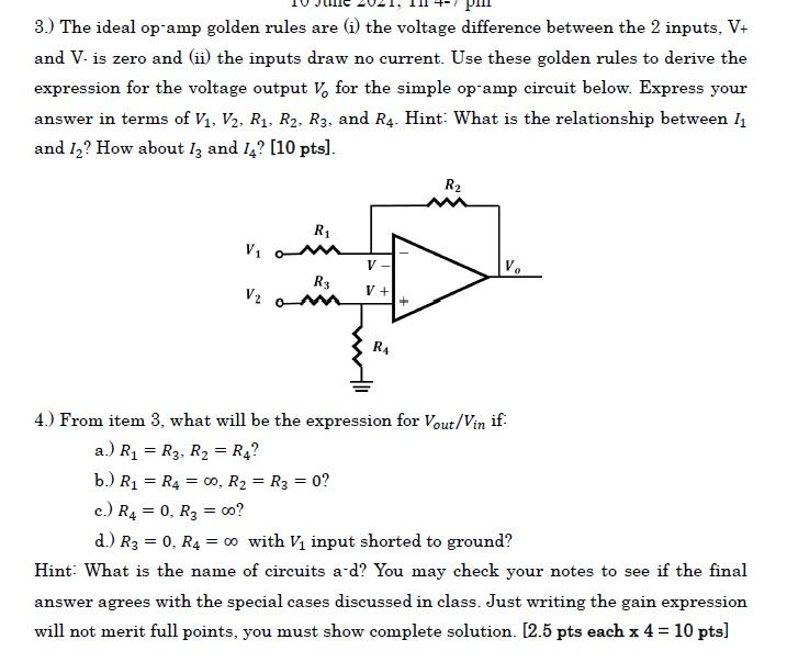 Solved 3.) The ideal op amp golden rules are (i) the voltage | Chegg.com