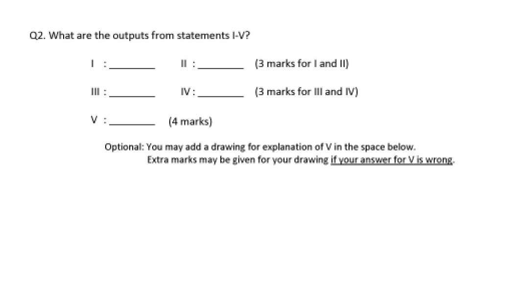 Solved Question 2 ( 10 marks) What are the outputs from | Chegg.com
