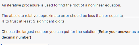 Solved An iterative procedure is used to find the root of a | Chegg.com