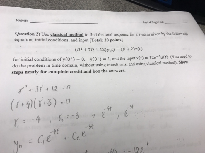 Solved Use classical method to find the total response for a | Chegg.com