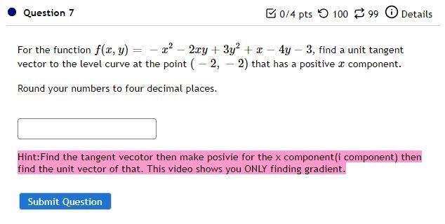 Solved For the function f(x,y)=−x2−2xy+3y2+x−4y−3, find a | Chegg.com