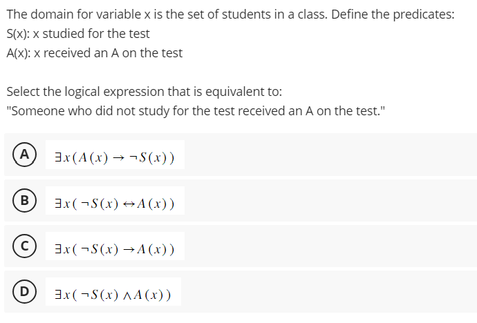 Solved The domain for variable x ﻿is the set of students in | Chegg.com