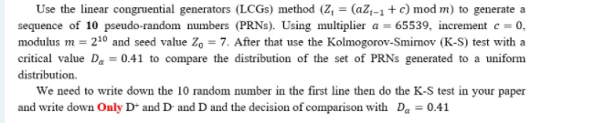 Solved Use the linear congruential generators (LCGs) method | Chegg.com