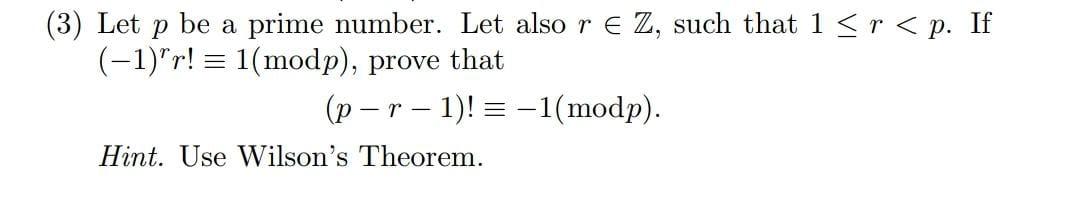 Solved 3) Let p be a prime number. Let also r∈Z, such that | Chegg.com