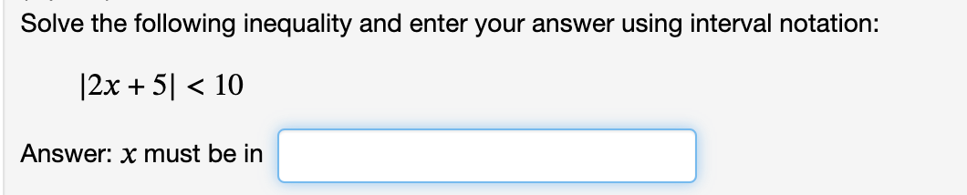 Solved Solve the following inequality and enter your answer | Chegg.com