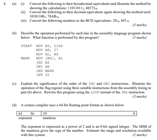 Solved (1) 4. (a) Convert the following to their hexadecimal | Chegg.com