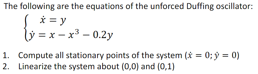 Solved The following are the equations of the unforced | Chegg.com