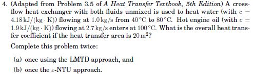 Solved 4. (Adapted from Problem 3.5 of A Heat Transfer | Chegg.com