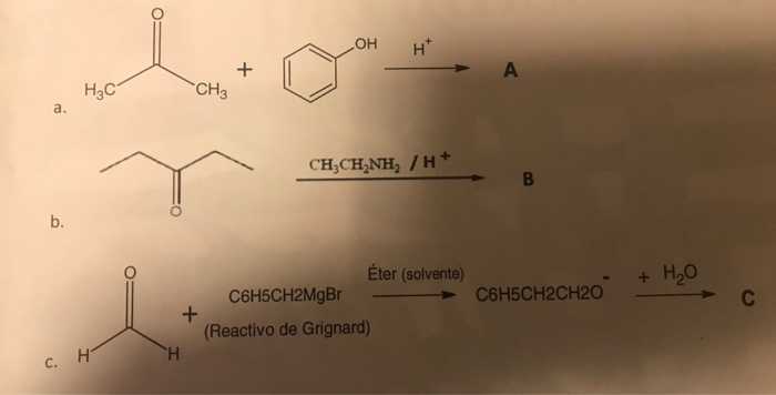 Solved он н Нас CH3 CH,CHNH2 /H+ b. Eter (solvente) | Chegg.com