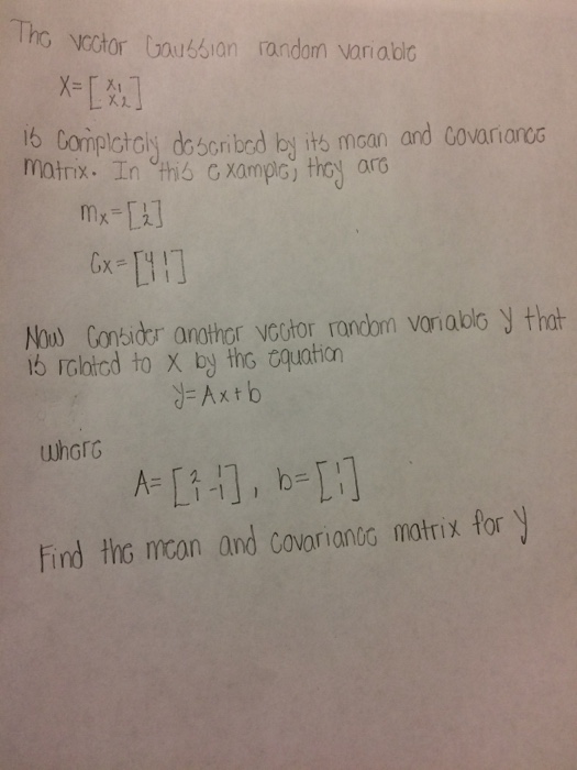 Solved The vector Gaussian random variable X = [x_1 x_2] | Chegg.com