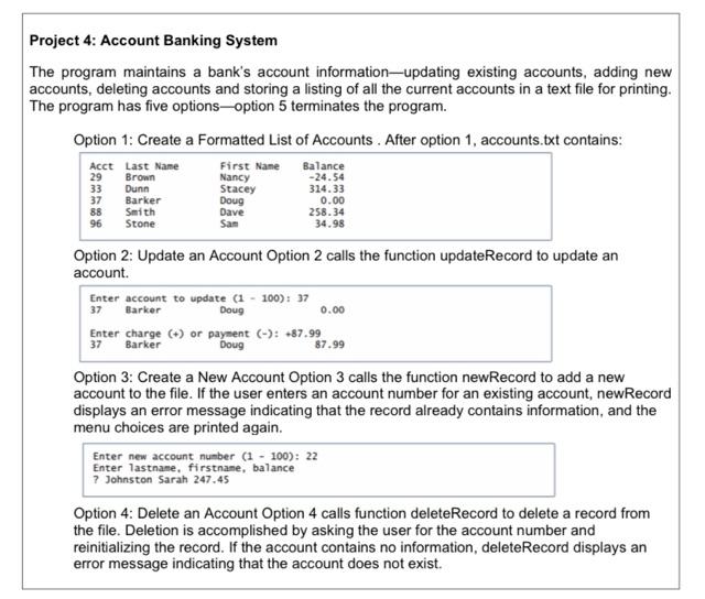 Solved roject 4: Account Banking System The program | Chegg.com