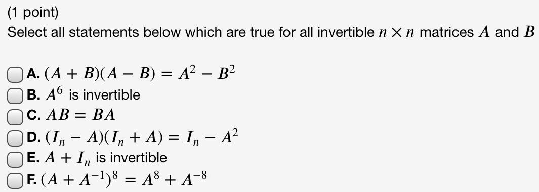 Solved (1 point) Select all statements below which are true | Chegg.com
