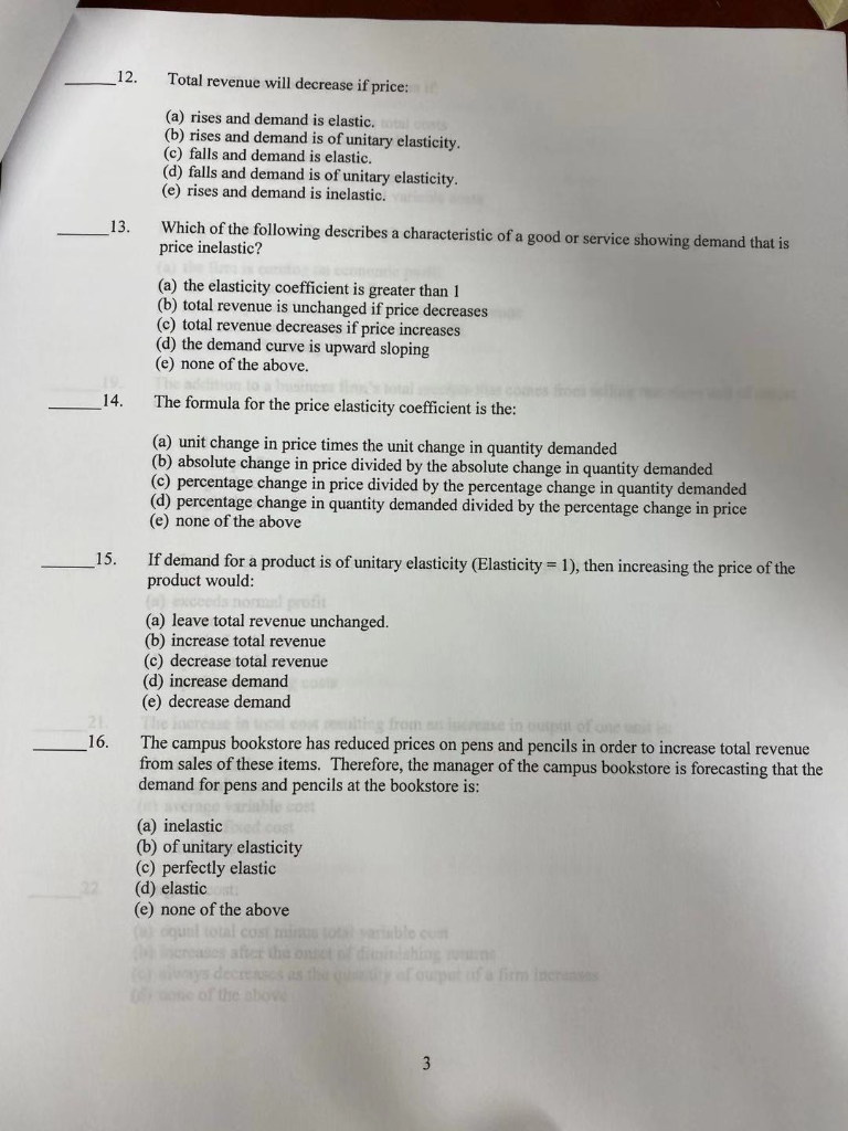 Solved 12. Total revenue will decrease if price: (a) rises | Chegg.com