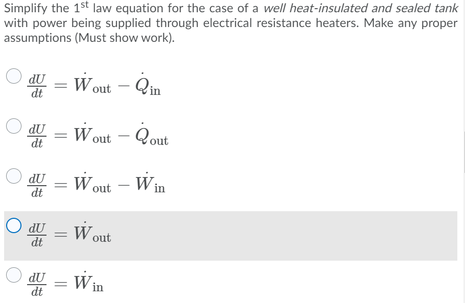 Solved Simplify the 1st law equation for the case of a well | Chegg.com
