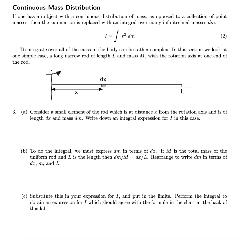 Solved Continuous Mass Distribution If one has an object | Chegg.com