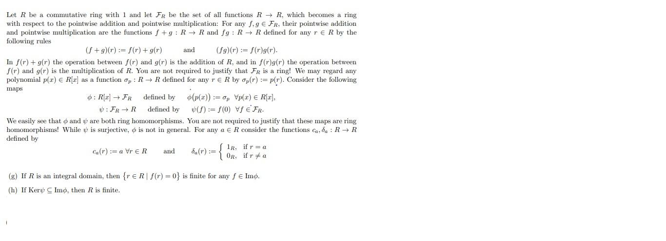 Solved Let R be a commutative ring with 1 and let FR be the | Chegg.com