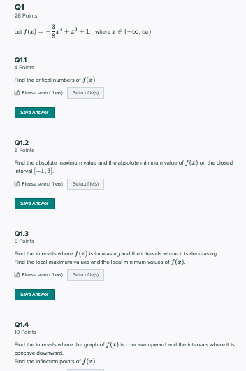 Solved Q1 28 Points 3 Let f(x) = - Q1.1 4 Points And the | Chegg.com