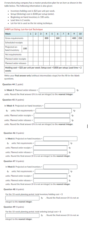 Solved A manulacturing company has a master production plan | Chegg.com