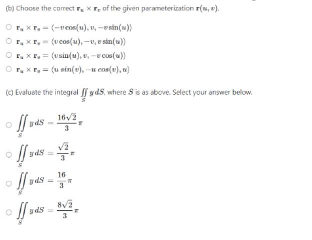 Solved Let S be the surface in R parameterized by r(u, v) = | Chegg.com