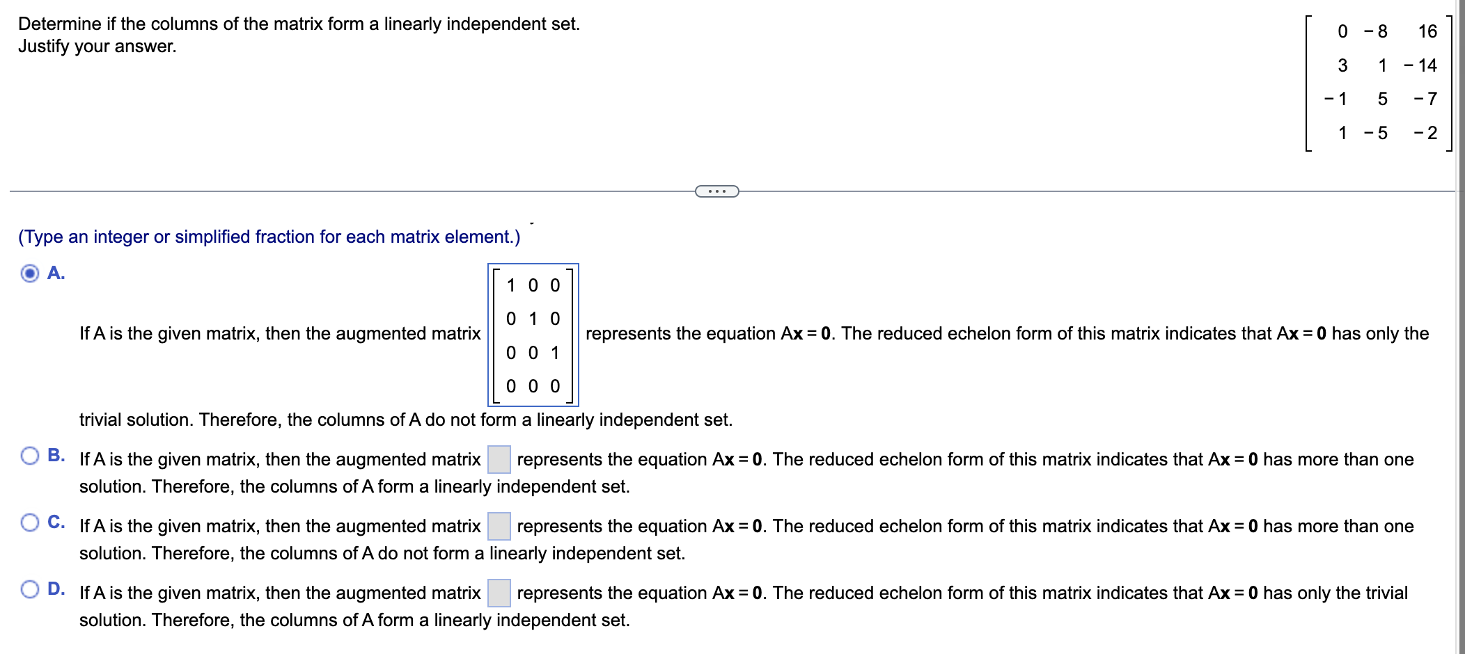 Solved Determine if the columns of the matrix form a | Chegg.com