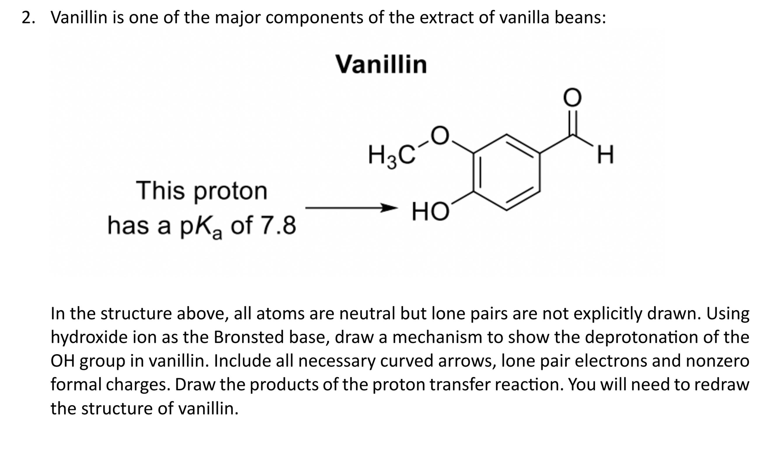 Solved Vanillin is one of the major components of the | Chegg.com