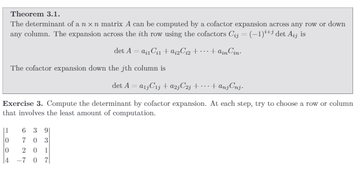 Solved Theorem 3 1 The Determinant Of A Nxn Matrix A Can Be
