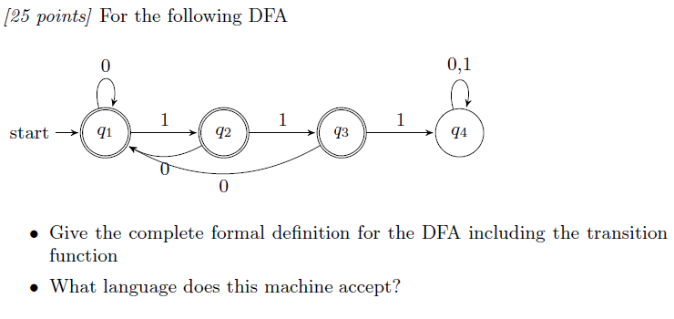 Solved [25 points) For the following DFA -5-9---1 start • | Chegg.com