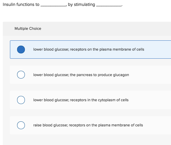 Solved Insulin functions toby stimulating Multiple Choice | Chegg.com