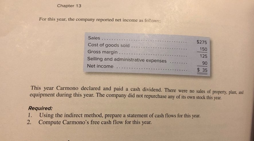 Solved Chapter 13 For this year, the company reported net | Chegg.com