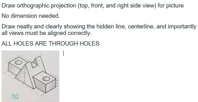 Solved Draw orthographic projection (top, front, and right | Chegg.com