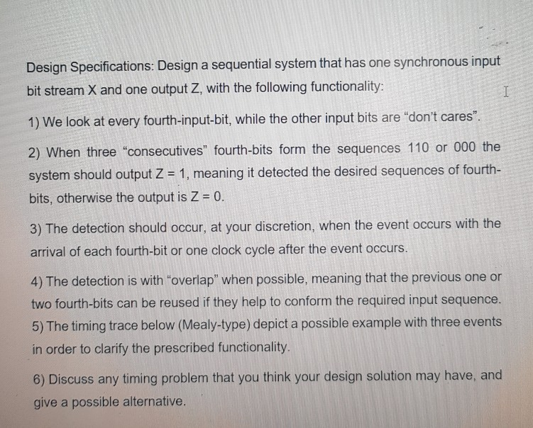 Design Specifications: Design A Sequential System ... | Chegg.com