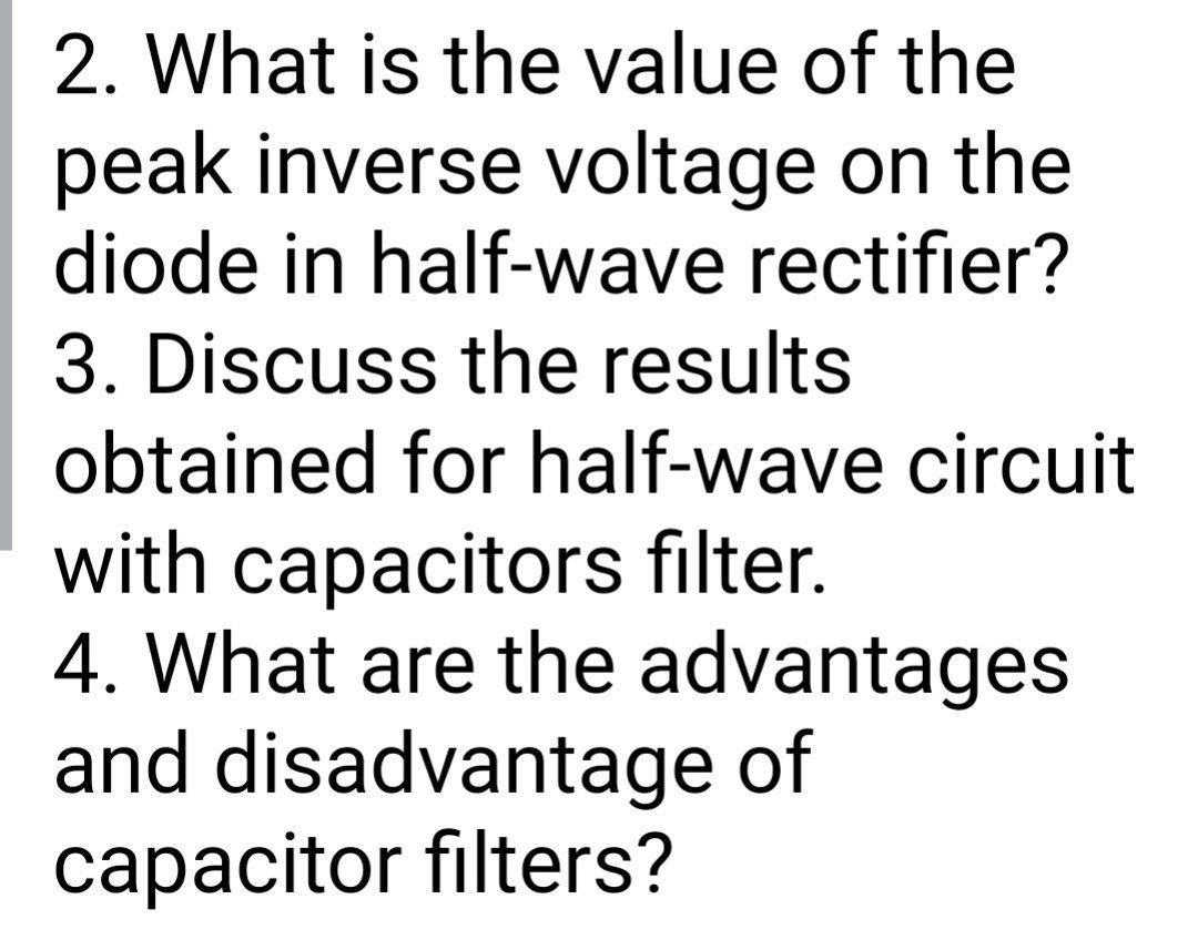Solved 2. What is the value of the peak inverse voltage on | Chegg.com