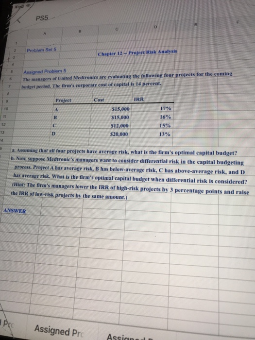 Solved PS5 2Problem Set 5 Chapter 12Project Risk Analysis | Chegg.com
