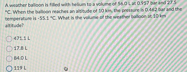Solved A weather balloon is filled with helium to a volume | Chegg.com