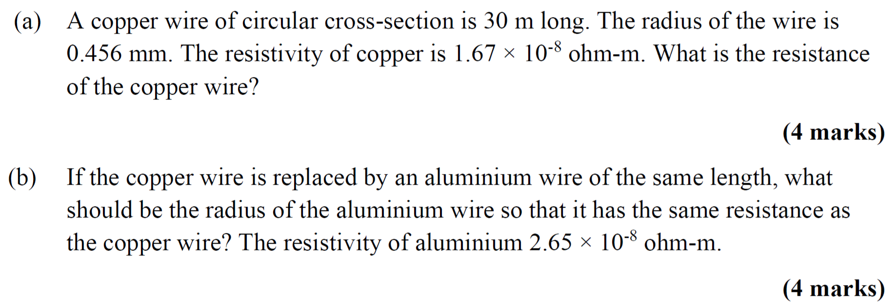 Solved (a) A copper wire of circular cross-section is 30 m | Chegg.com