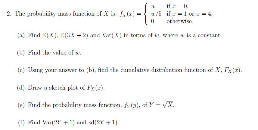 Solved 2. The probability mass function of X is: | Chegg.com