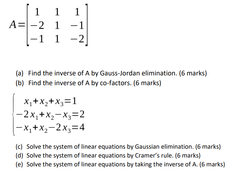 Solved A=⎣⎡1−2−11111−1−2⎦⎤ (a) Find the inverse of A by | Chegg.com