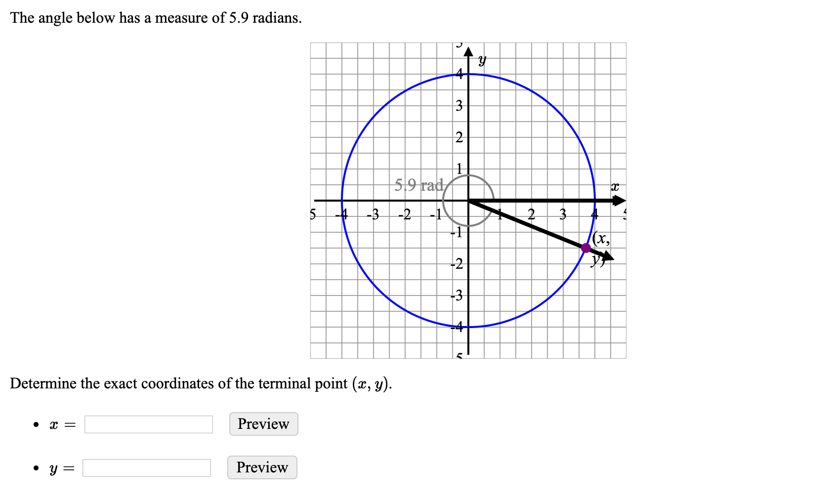 Solved The angle below has a measure of 5.9 radians. H59 rad | Chegg.com
