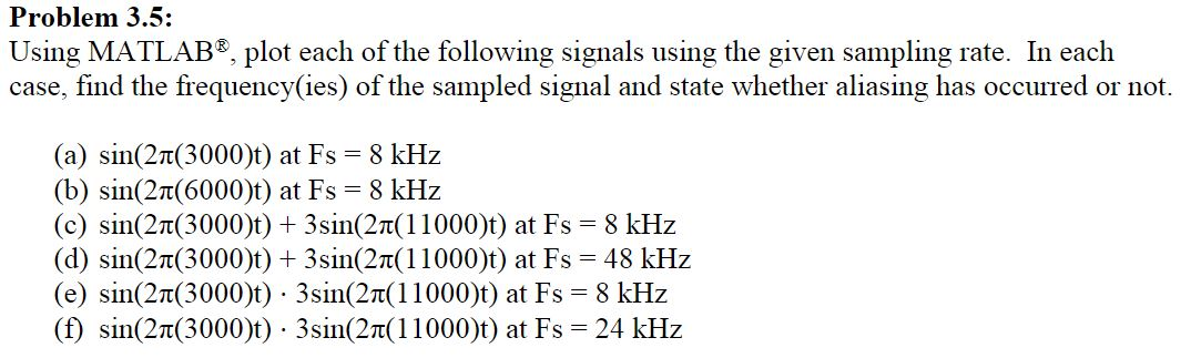Solved Problem 3.5: Using MATLAB®, plot each of the | Chegg.com