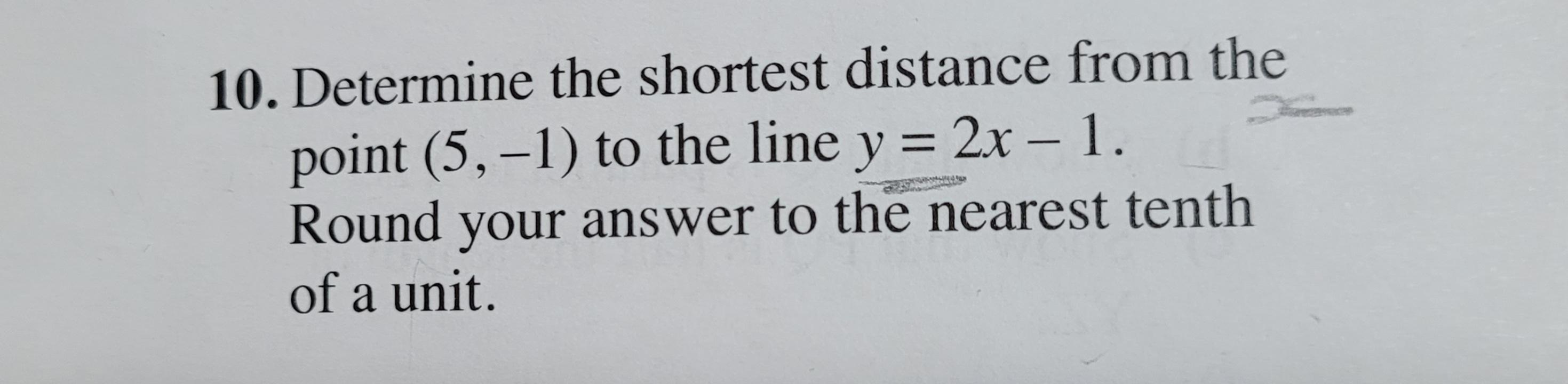 Solved Determine the shortest distance from the point (5,-1) | Chegg.com
