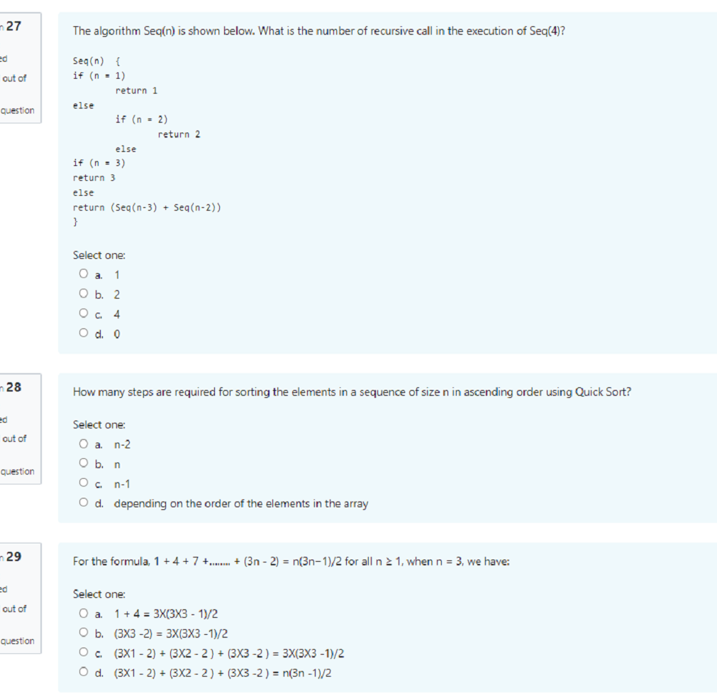 Solved 27 The algorithm Seq(n) is shown below. What is the | Chegg.com