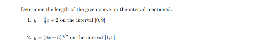 Solved Determine the length of the given curve on the | Chegg.com