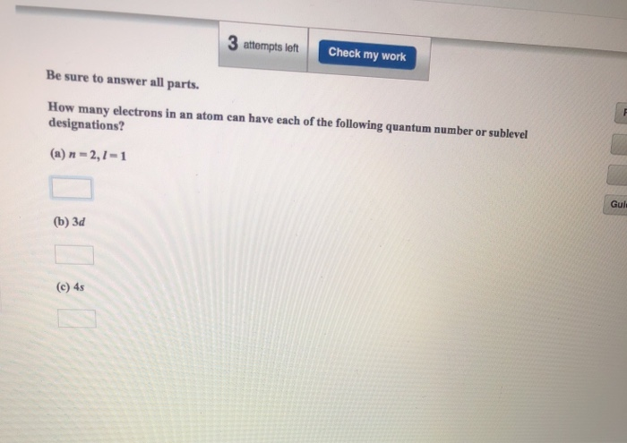 Solved how many electrons in an atom can have each of the | Chegg.com