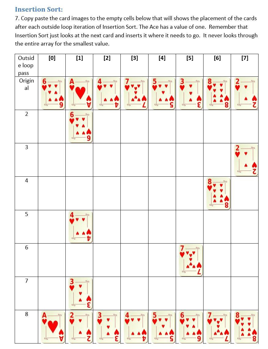Solved Insertion Sort: 7. Copy paste the card images to the | Chegg.com