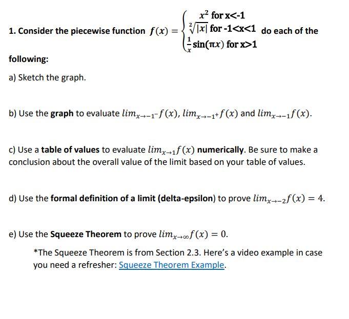 Solved 1. Consider the piecewise function f(x)=⎩⎨⎧x2 for | Chegg.com