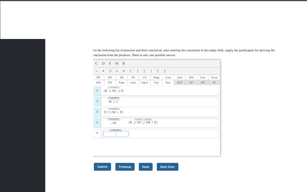 For the following list of premises and their | Chegg.com
