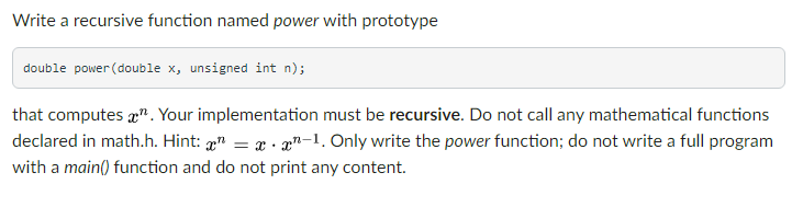 Solved Write a recursive function named power with prototype | Chegg.com