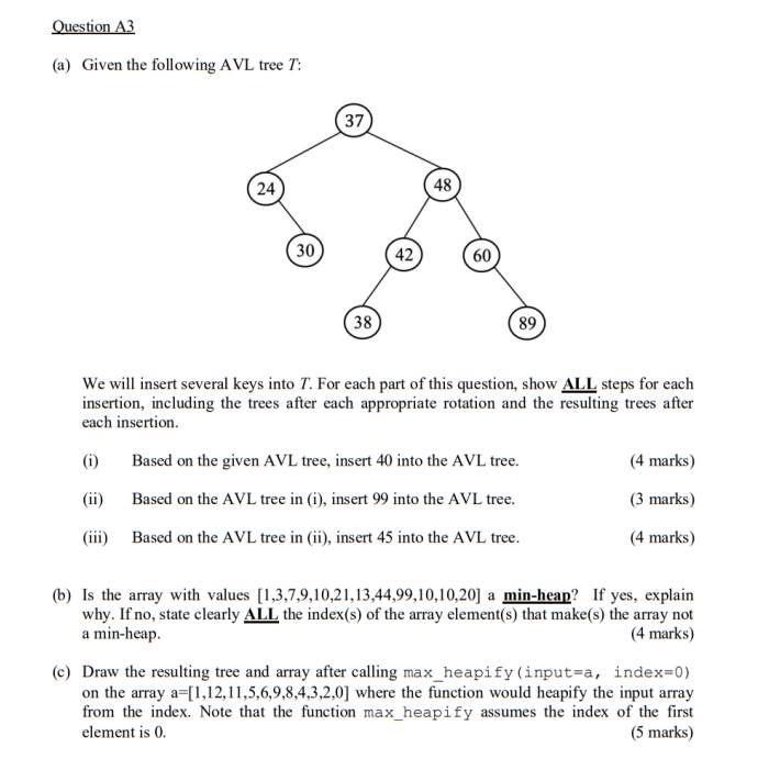 Solved Question A3 (a) Given the following AVL tree T: 37 24 | Chegg.com