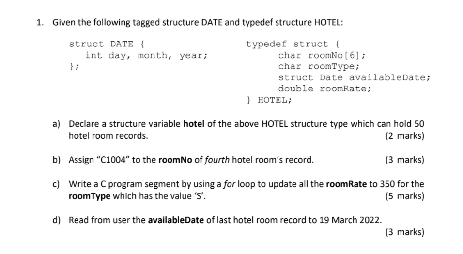 Solved 1. Given the following tagged structure DATE and | Chegg.com